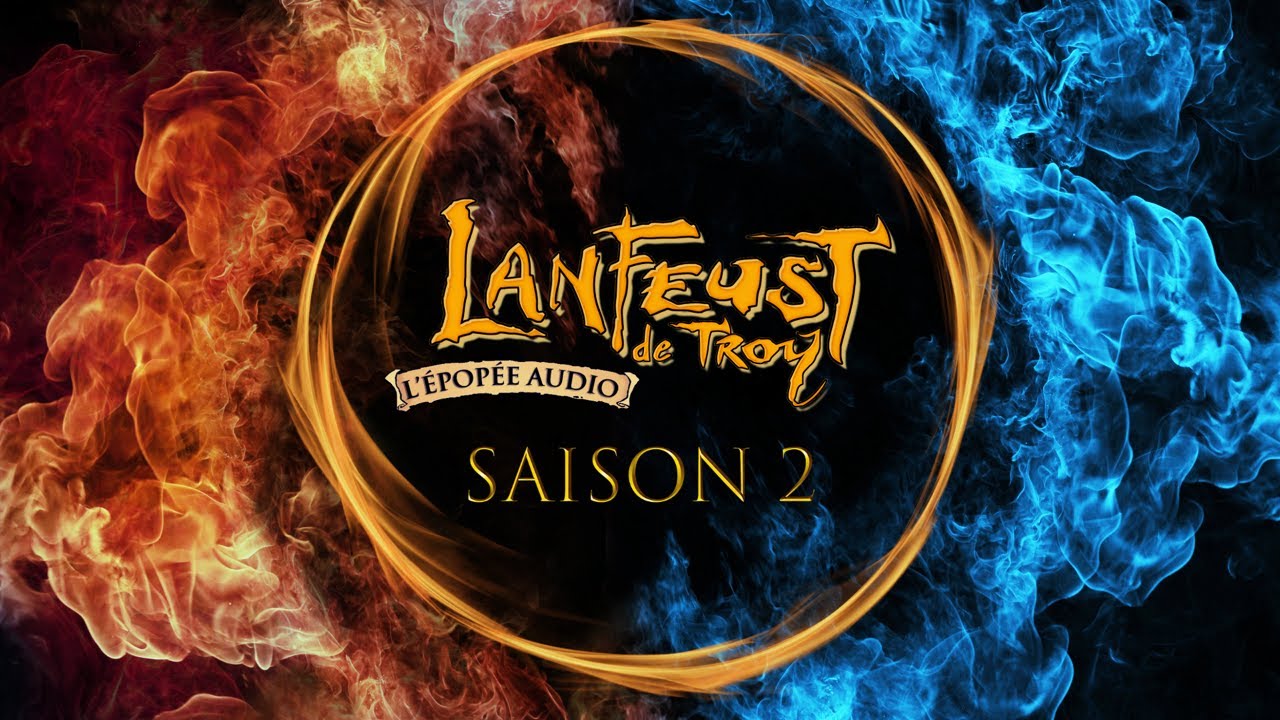 LANFEUST DE TROY SAISON 2 - Trailer (série audio) - YouTube