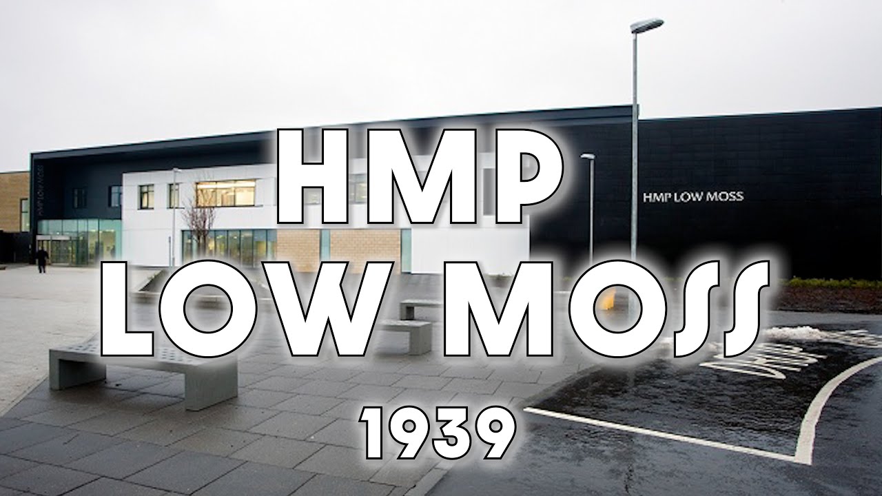 The ENTIRE HISTORY of the Scottish Prison System - HMP Low Moss - YouTube