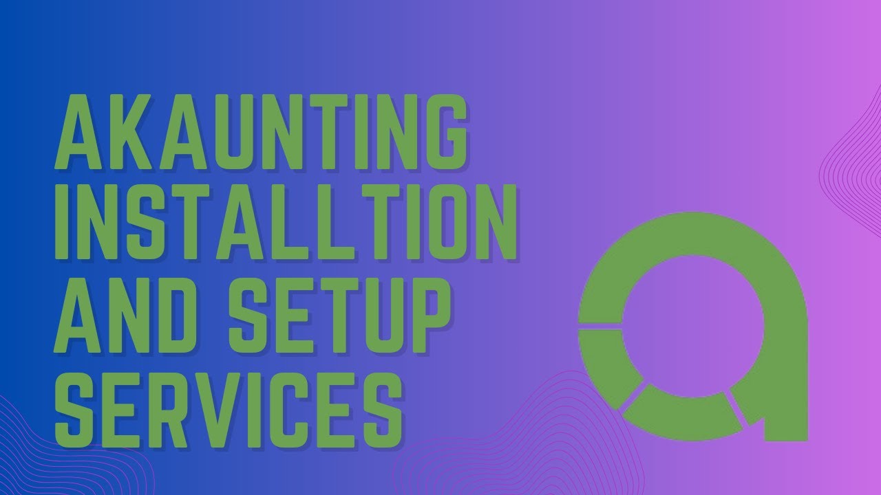 Akaunting Accounting Installation And Deployment Service - YouTube