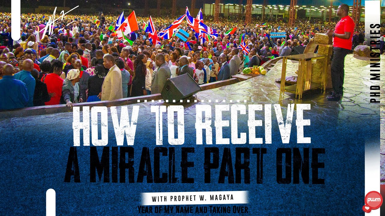 UNCOVER THE SECRET OF RECEIVING MIRACLES | Prophet W. Magaya - YouTube