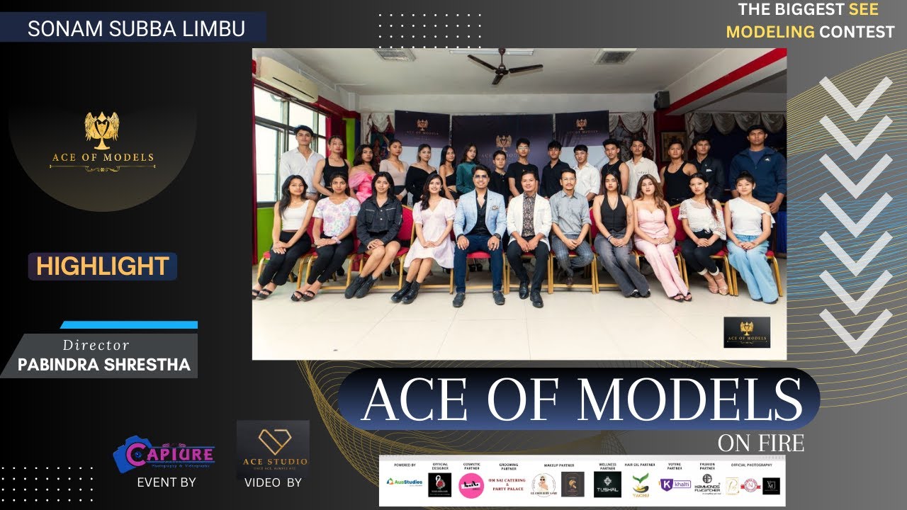 SONAM SUBBA LIMBU || ACE OF MODELS || HIGHLIGHT || PABINDRA SHRESTHA ...