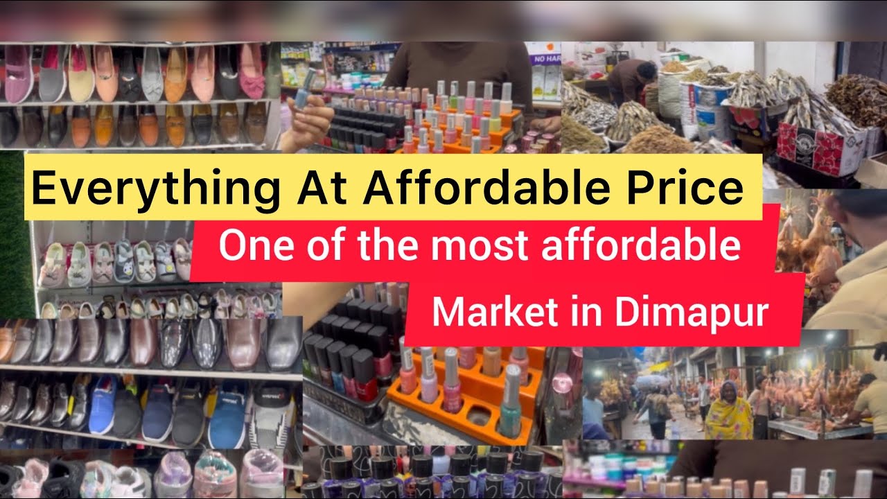 Shopping At Dimapur Market Nagaland || New Market Dimapur Nagaland ...