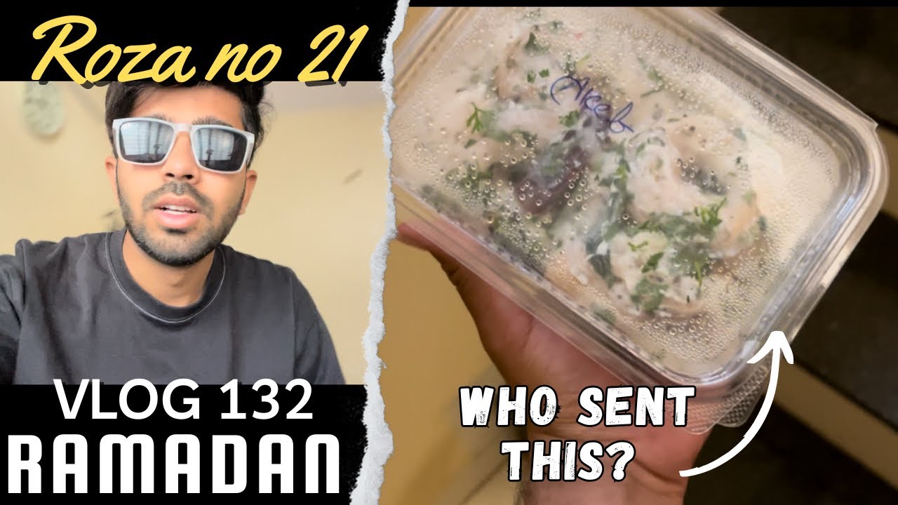 Roza no 21 | A iftari Gift From my Subscriber | Ramzan Vlogs | 02 April ...