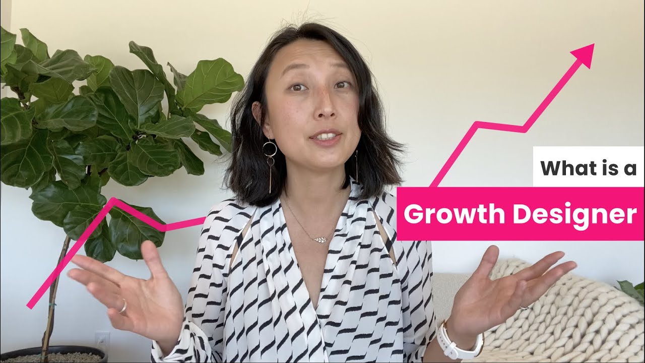 What is a growth designer - YouTube