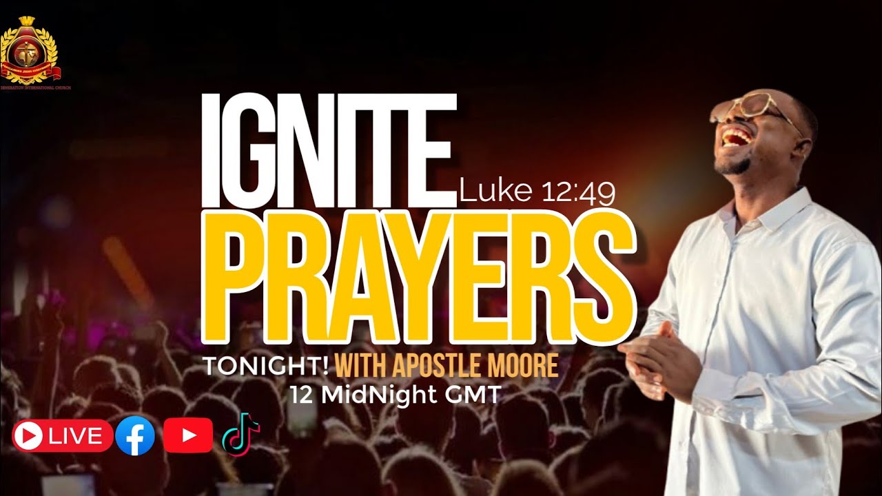 IGNITE Prayers With Apostle Moore - Live via OneStream Live # ...