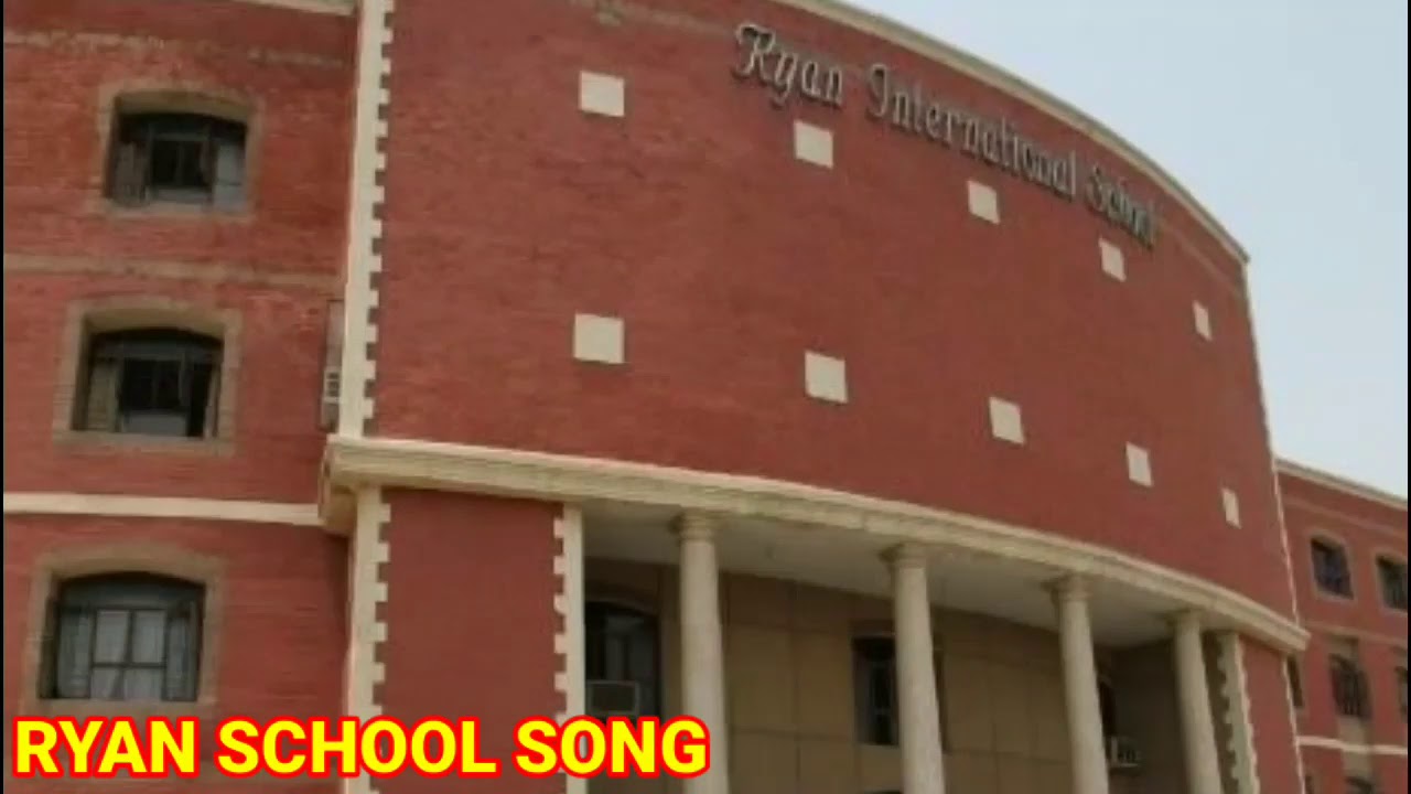 RYAN SCHOOL SONG - YouTube