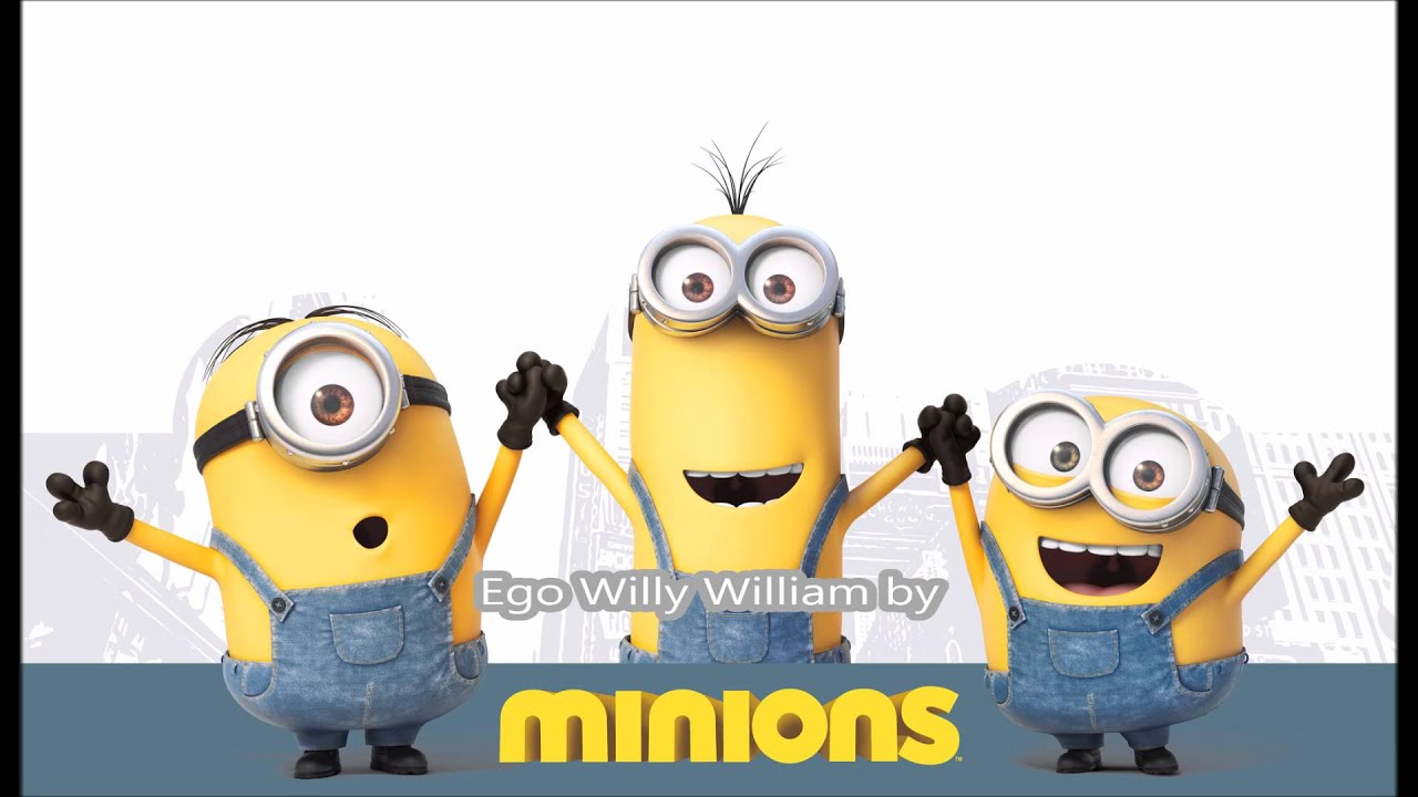 Ego Willy William by (minions) - YouTube