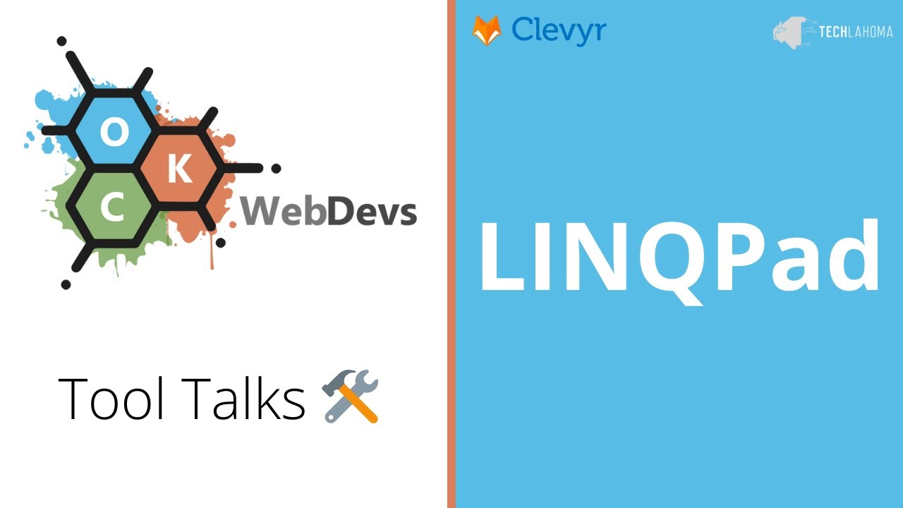 LINQPad w/ Kimberly Collins - OKC WebDevs - YouTube