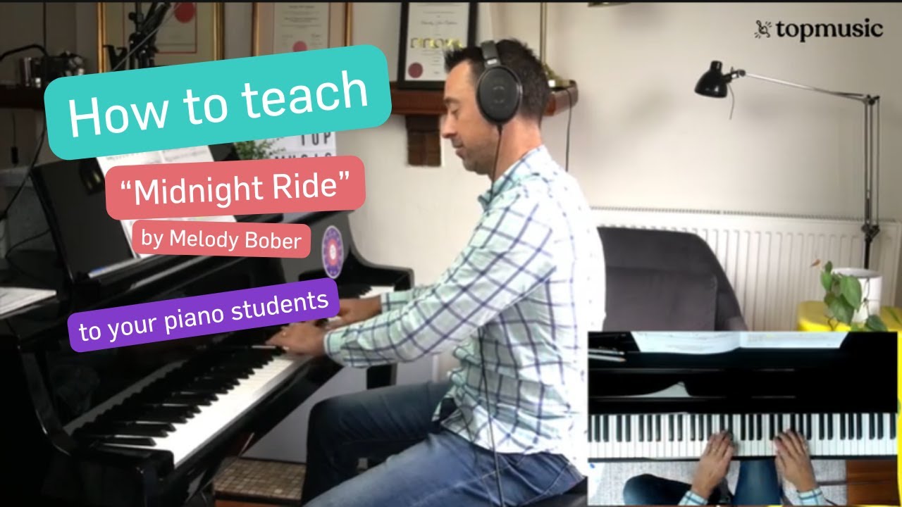 How to Teach 'Midnight Ride' (Melody Bober) to Your Piano Students ...
