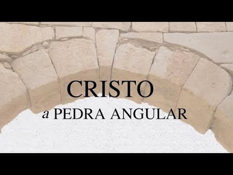 Jesus a pedra angular - YouTube