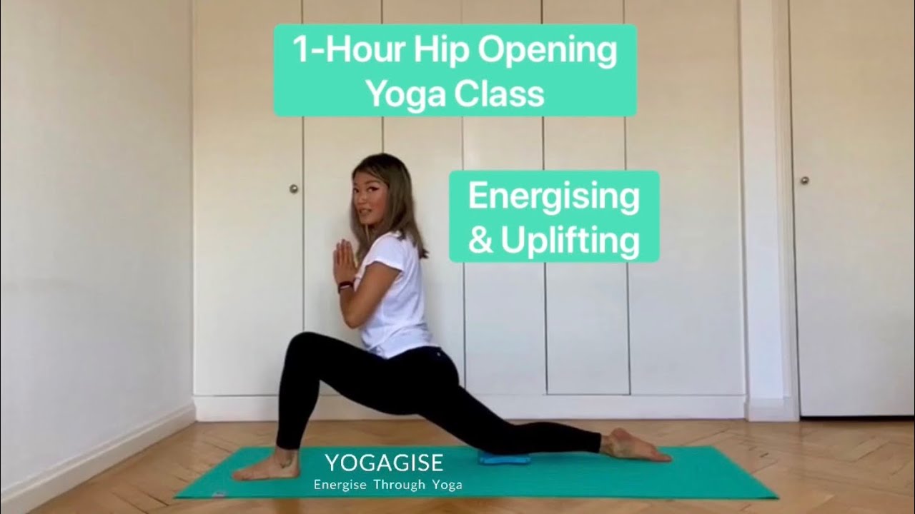 1-Hour Hip Opening Yoga Class With Sarah Highfield From Yogagise Yoga ...
