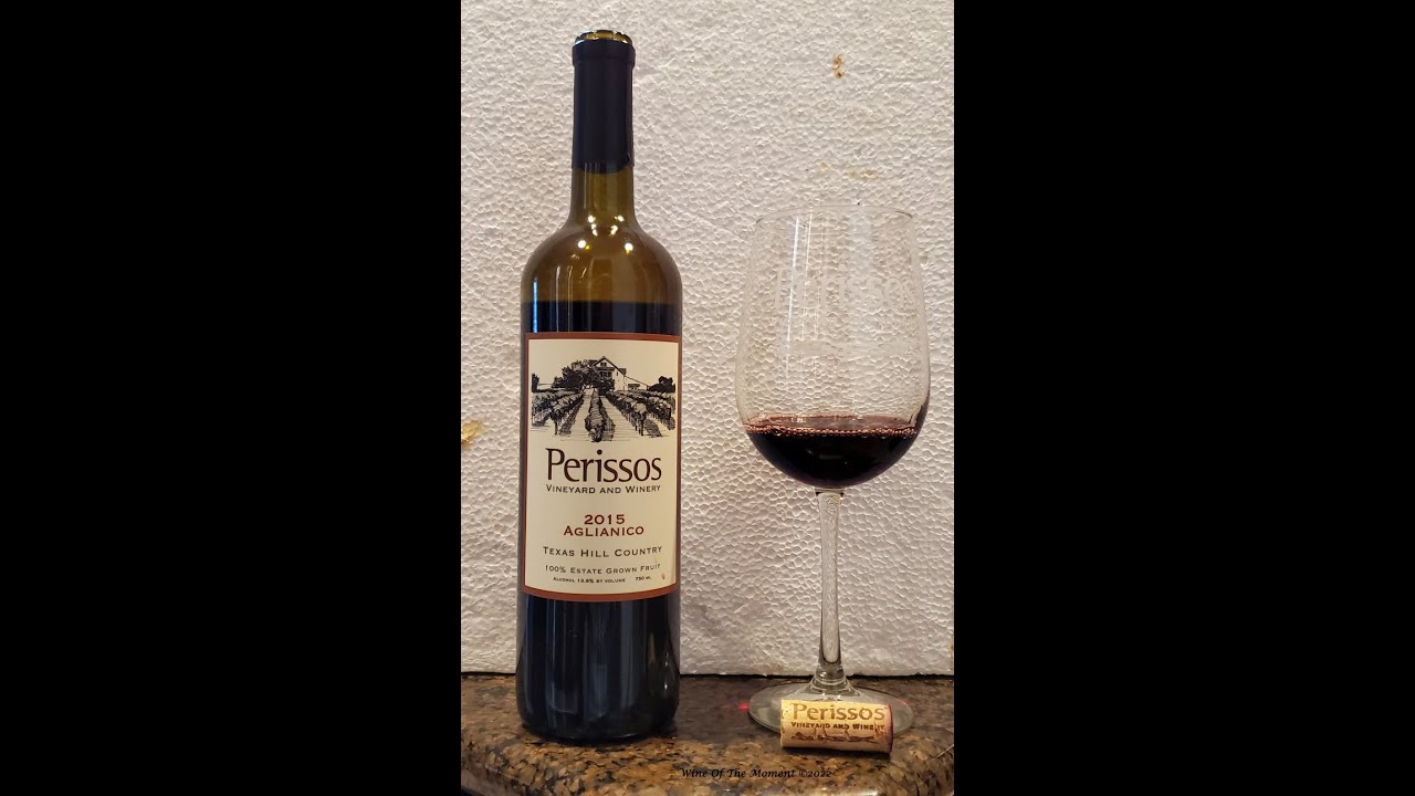 Aglianico – 2015; Perissos Vineyard and Winery; Burnet, Texas - YouTube