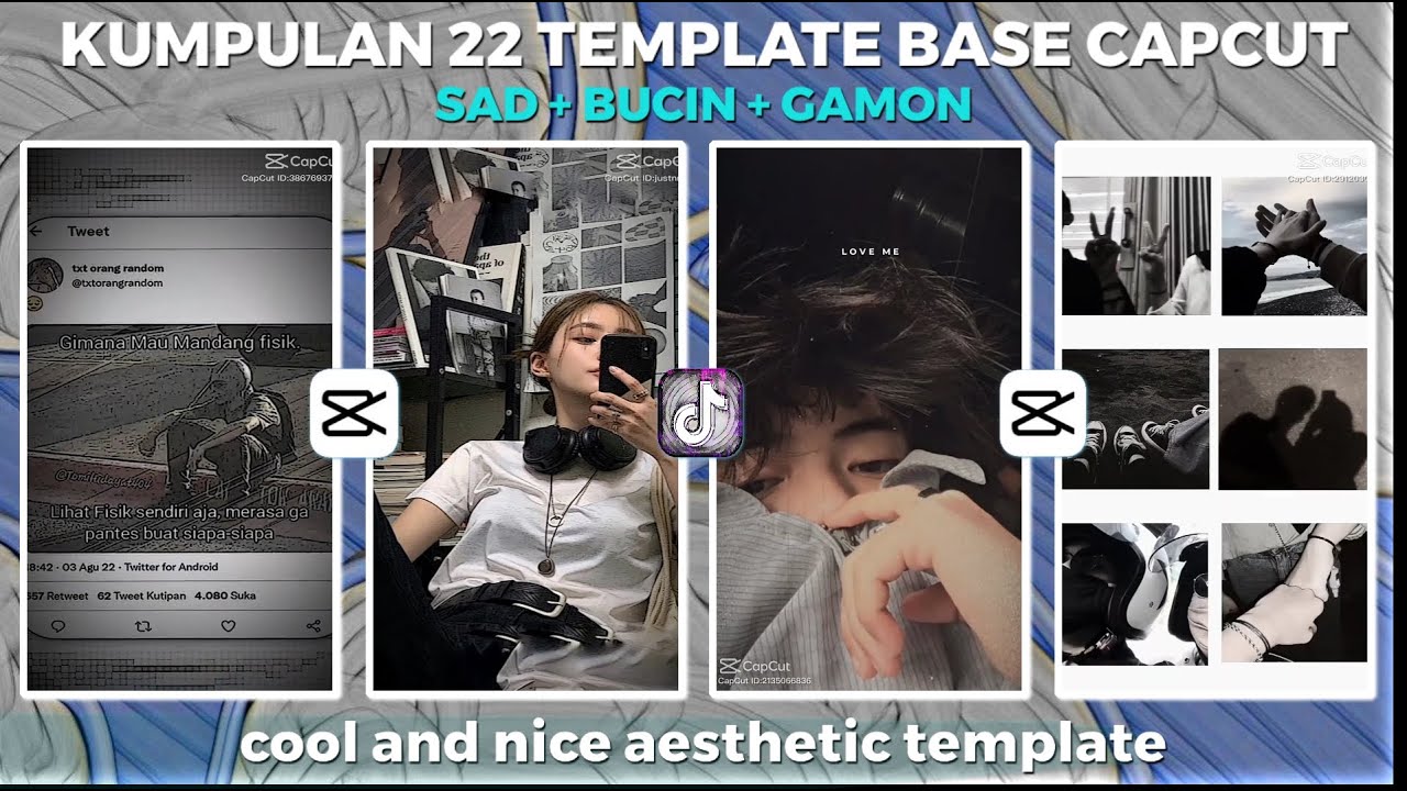 TOP 22 NEW !! Template Capcut Aesthetic Sad ~ Bucin ~ Gamon💗 Viral Trend Tiktok - YouTube
