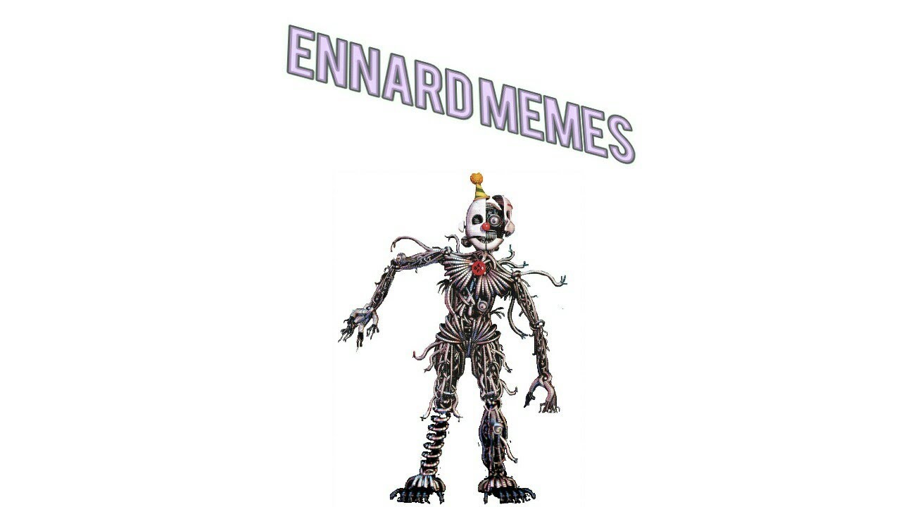 A few ennard memes - YouTube