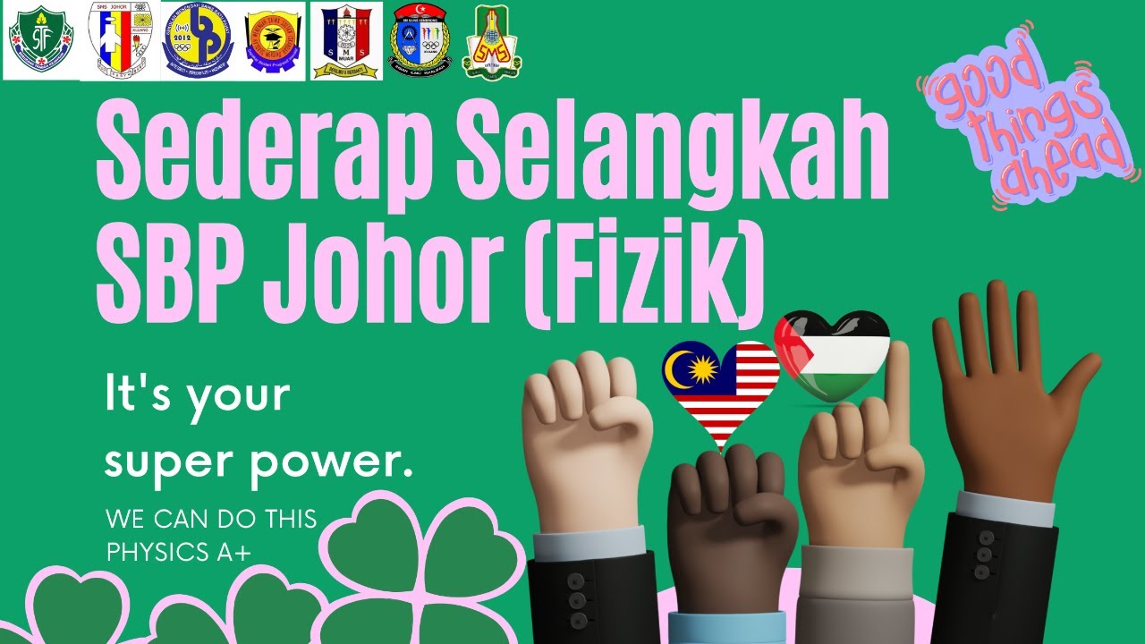 Sederap Selangkah SBP Johor (Fizik) - YouTube