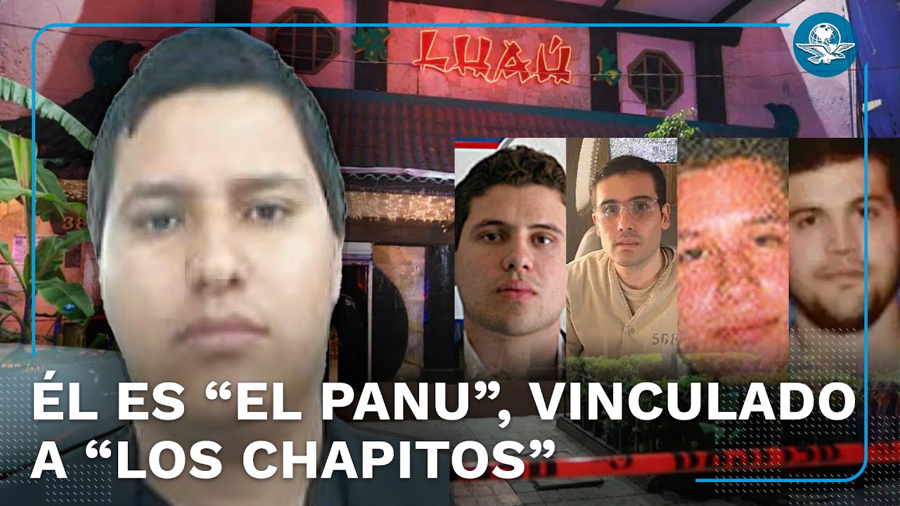 ¿Quién era “El Panu”, operador y jefe de sicarios de "Los Chapitos ...