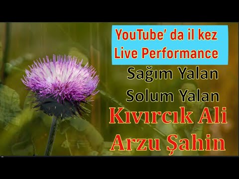 SAÇLARIMA RÜZGAR DEĞDİ - SAĞIM YALAN SOLUM YALAN / KIVIRCIK ALİ - ARZU ŞAHİN / DUETS PART 7
