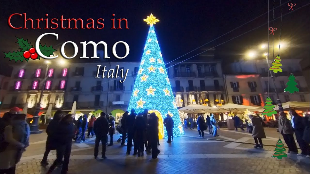 Christmas 2022: Como (Lake Como) - Italy Walking Tour - YouTube