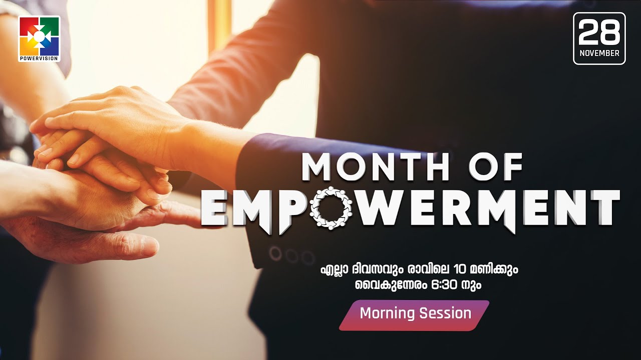 Month of Empowerment | Morning Session | @powervisiontv | 28.11.2023 ...