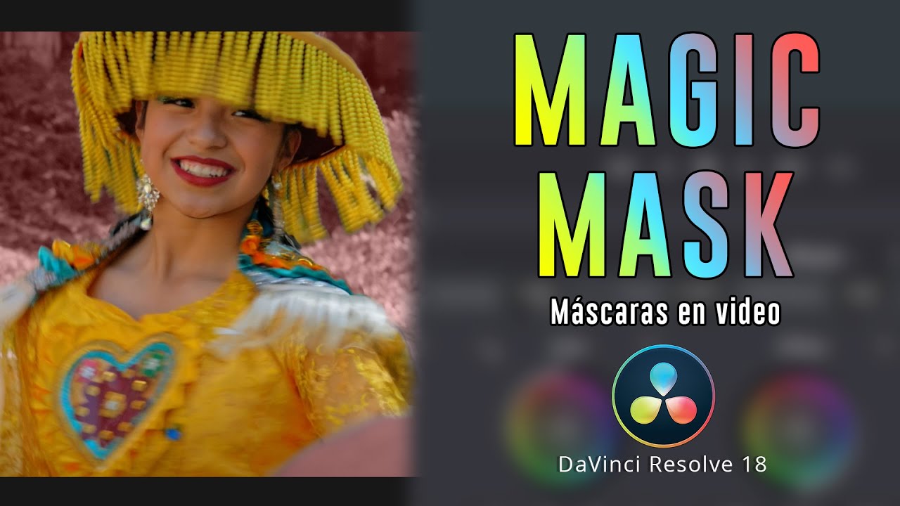 Usemos La Magic Mask DaVinci Resolve 18 YouTube Usemos La Magic Mask DaVinci Resolve 18 YouTube