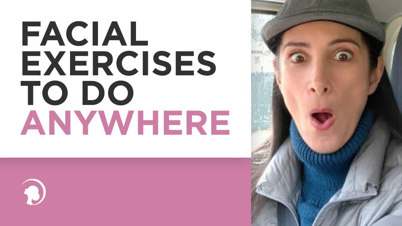 Top Facial Exercises To Do Anywhere - YouTube