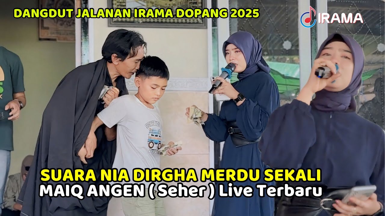 Keren !! Maiq Angen ( Seher ) Versi Nia Dirgha Irama Dopang Live ...