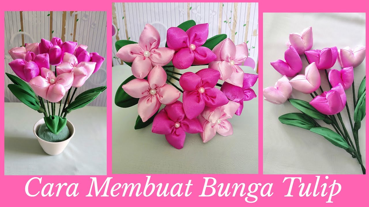 DIY // Cara Membuat Bunga Tulip /Tutorial Tulip Fabric // Bunga Bantal ...
