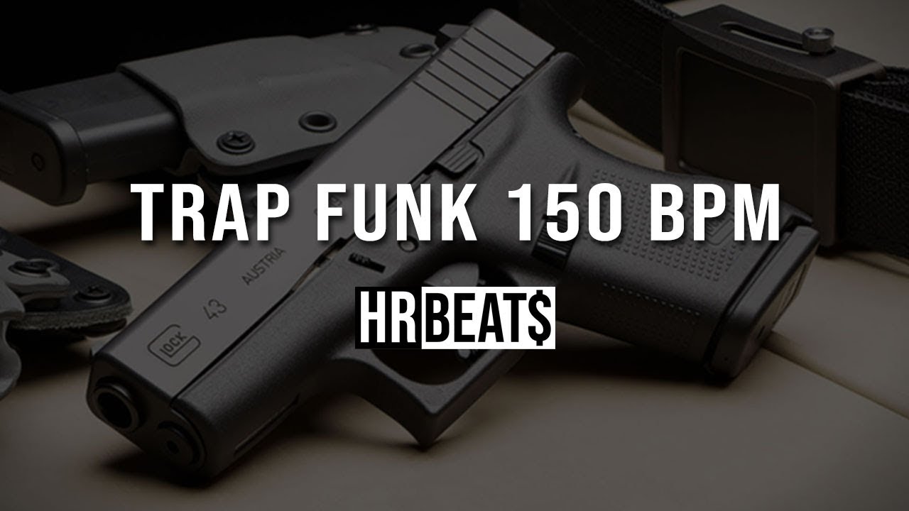 [Free] Trap Funk 150 BPM (Prod. HR Beat$) - YouTube