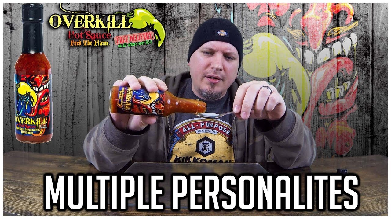 Overkill - Multiple Personalities Hot Sauce Review - YouTube
