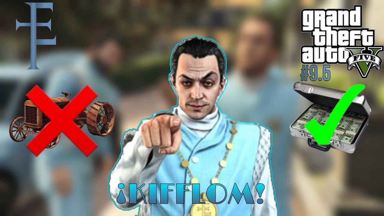 ¡KIFFLOM! - GTA V #9.5 - YouTube