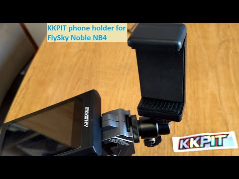 KKPIT phone holder for FlySky Noble NB4 - YouTube