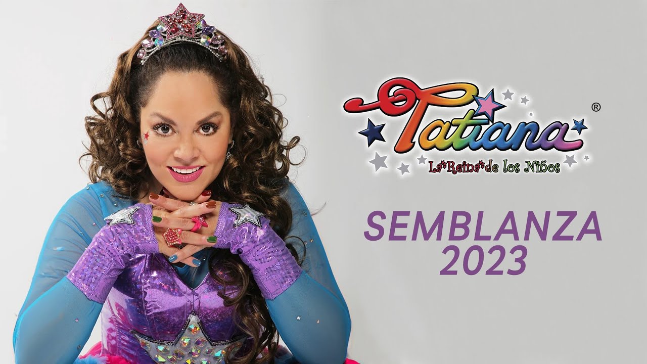 Tatiana Semblanza 2023 - YouTube