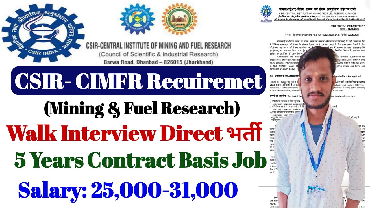 CSIR- CIMFR Recuiremet 2023 | 5 years Contract | Walk Interview ...