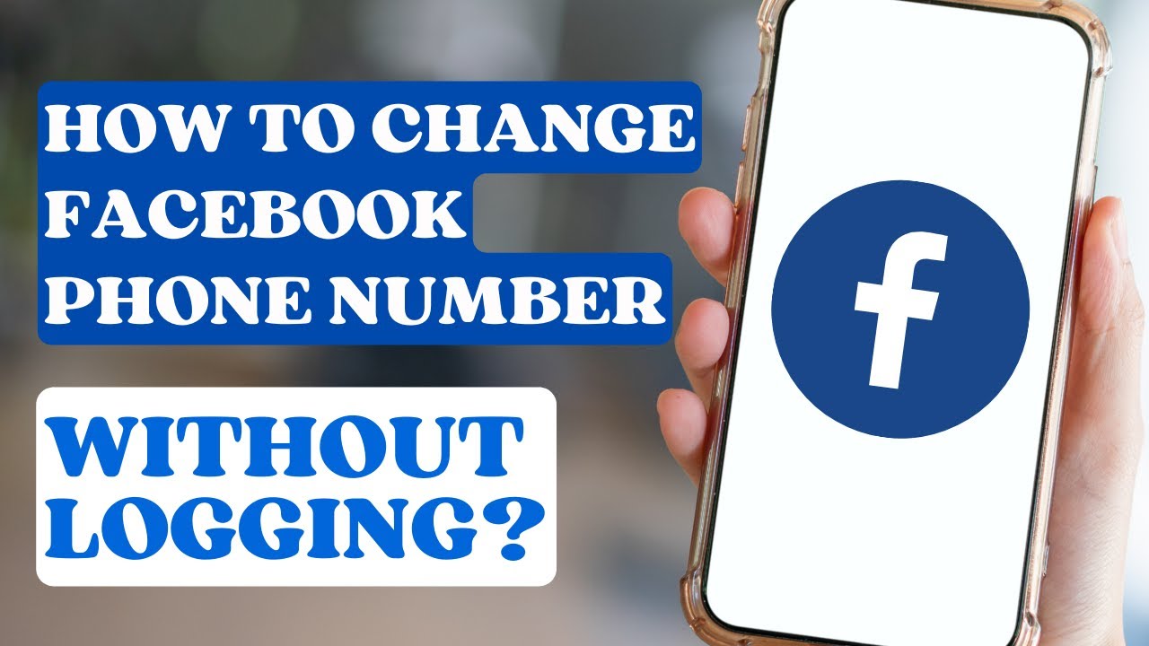 How to Change Facebook Phone Number Without Logging? - YouTube