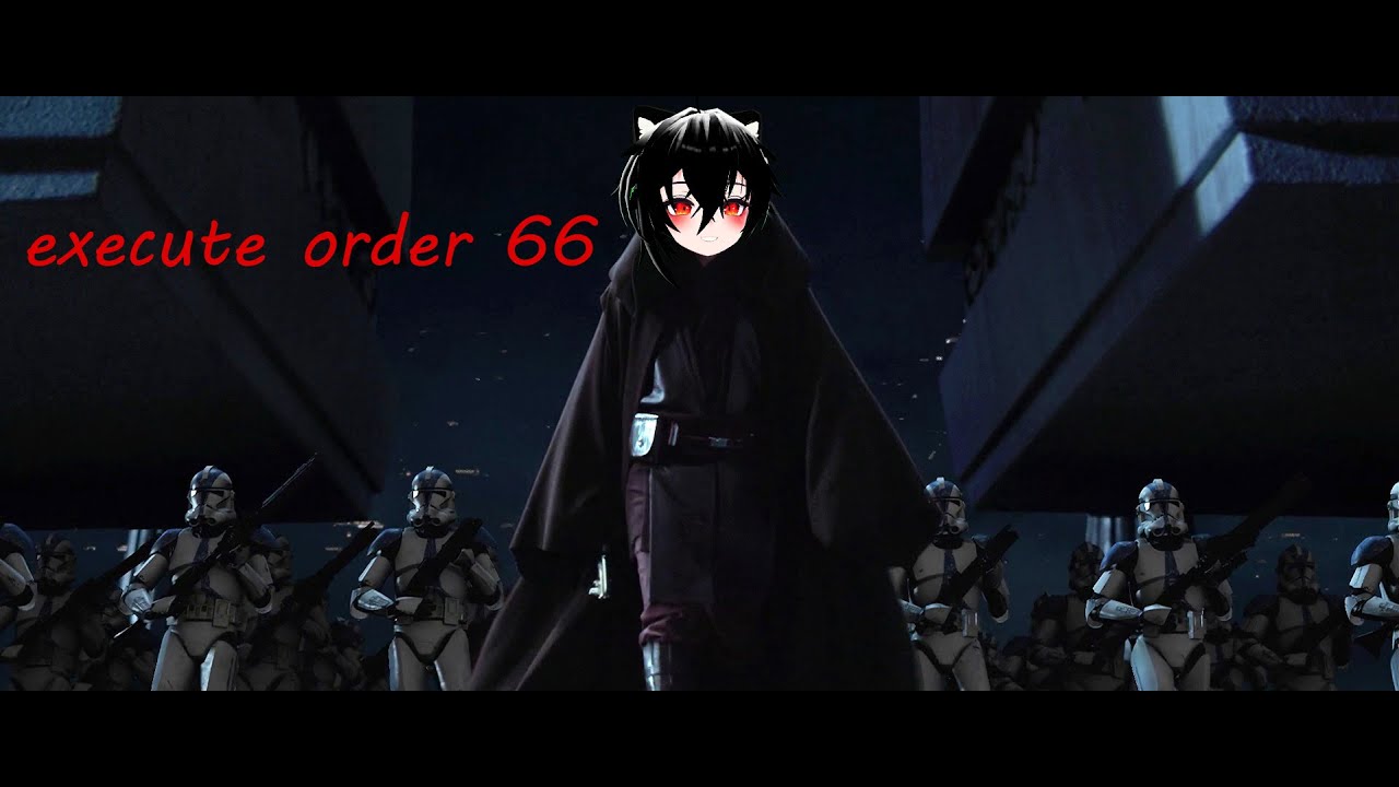 Execute order 66 - YouTube