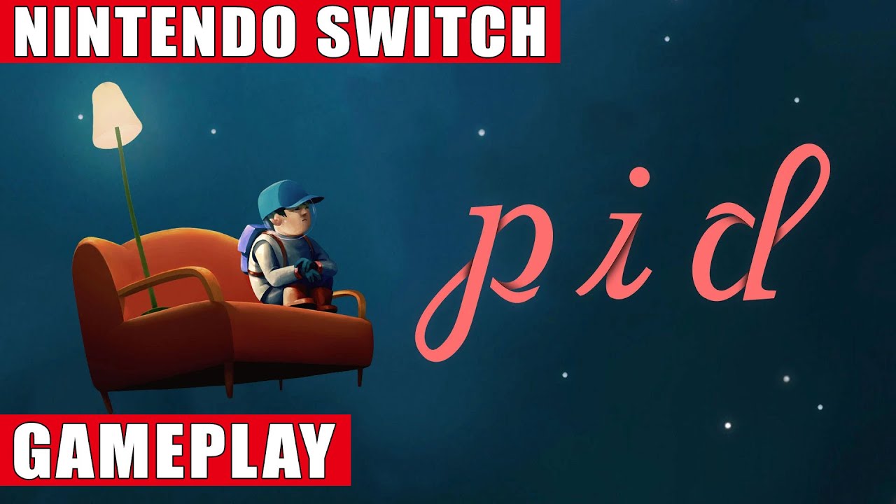 Pid Nintendo Switch Gameplay - YouTube