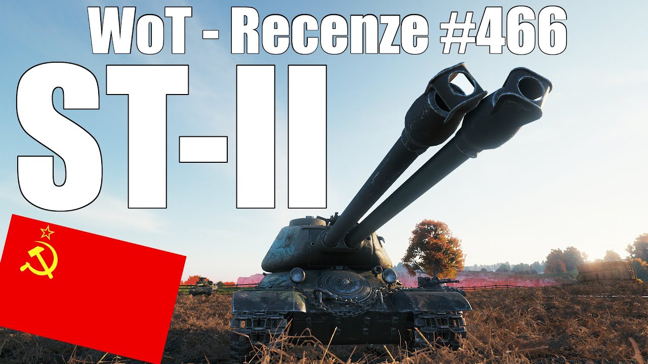 World of Tanks | ST-II (Recenze #466) - YouTube