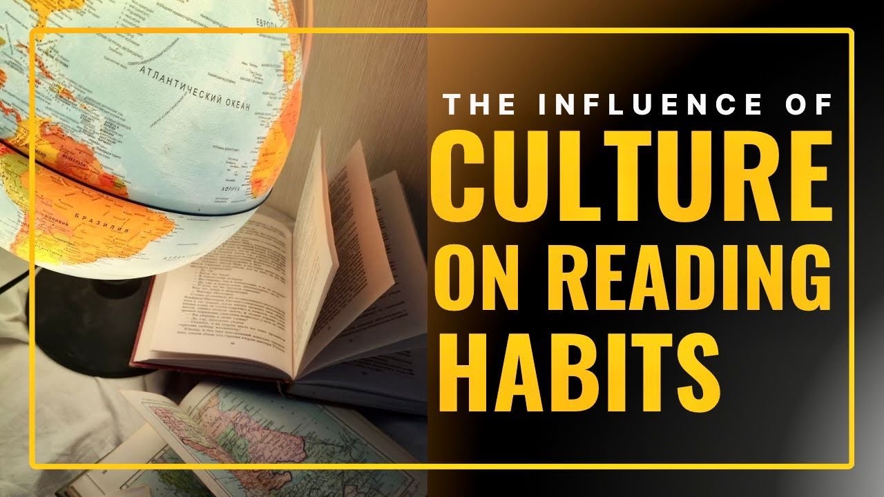 RAISING READERS: HOW CULTURE INFLUENCES READING HABITS. - YouTube