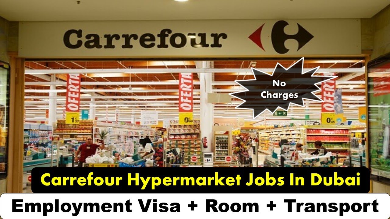 Carrefour Hypermarket Jobs In Dubai 2022 23 YouTube carrefour-hypermarket-jobs-in-dubai-2022-23-youtube