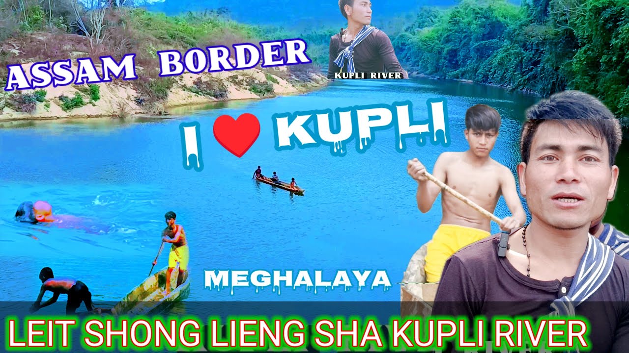 Leit Shonglieng Sha Kupli River | KUPLI RIVER - YouTube
