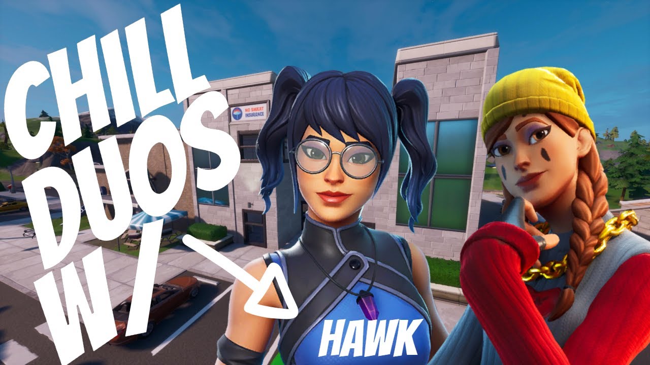 Chill Duos w/ Hawk - YouTube