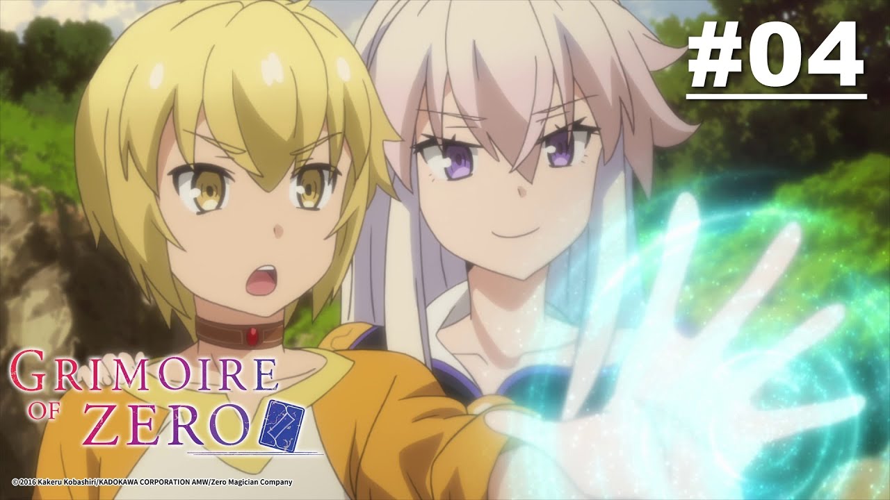(Grimoire of Zero) Kitab Sihir yang Dimulai dari ZERO - Episode 04 ...