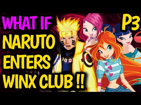 What if NARUTO enters WINX CLUB ?! Naruto got HAREM !? Only Boy in Girls Team !? New in Magix #anime