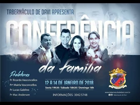 Conferência da Família - Pr. Mac Anderson - Prepare-se para o Milagre ...