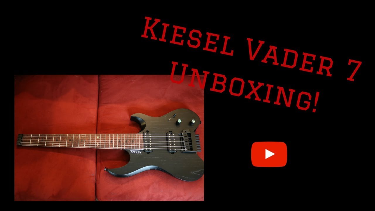 Kiesel Vader 7 String Guitar: Unboxing and Rundown - YouTube