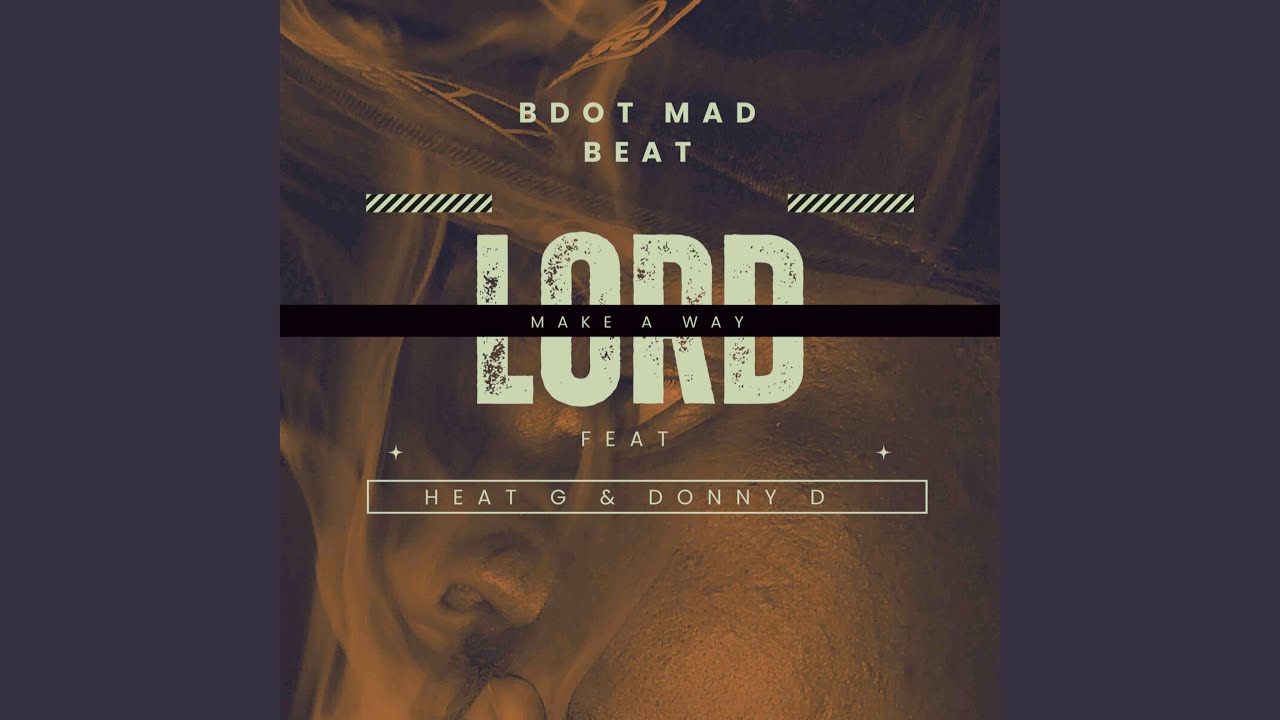 Lord Make a Way - YouTube