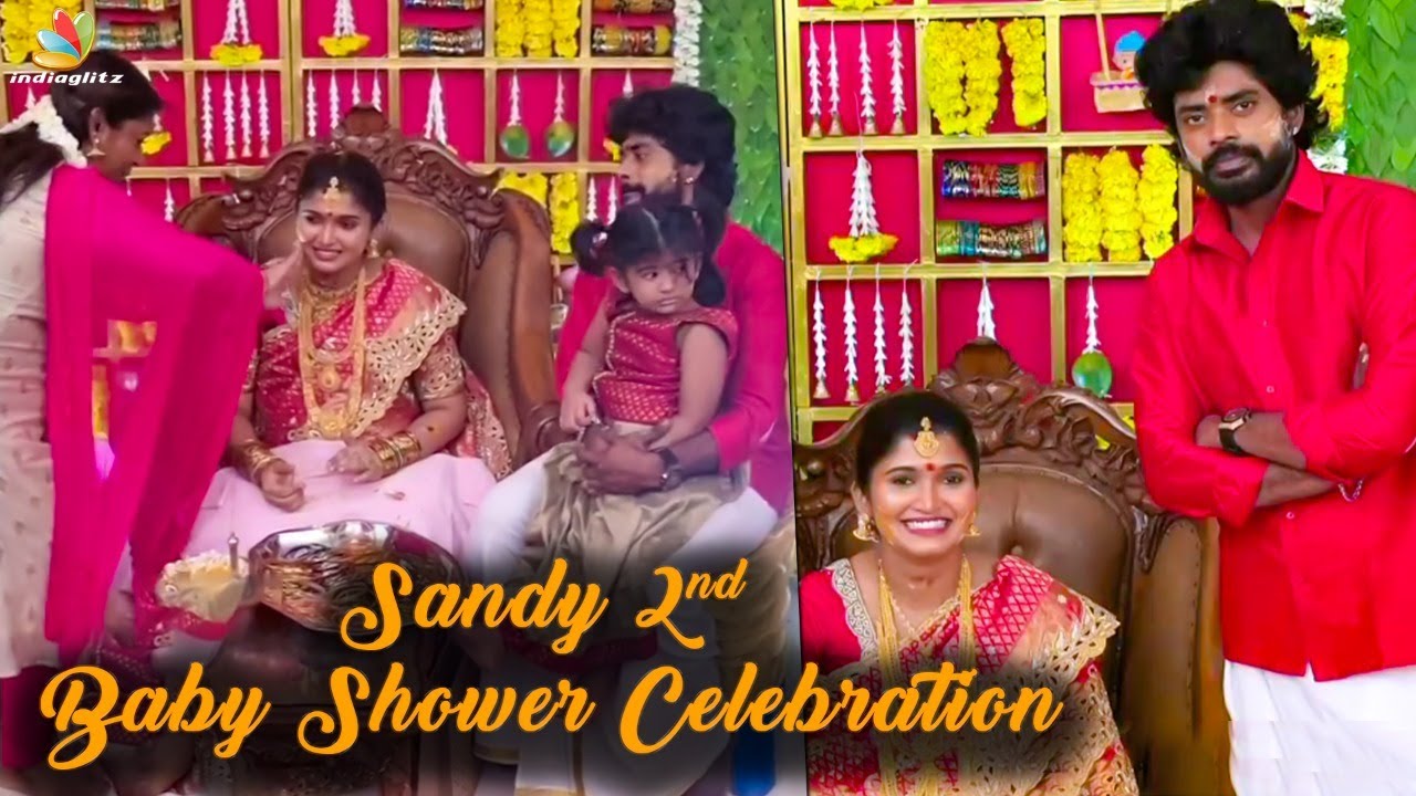 அடுத்த சிங்க குட்டிக்கு தயாராகும் Sandy Master | Baby Shower ...