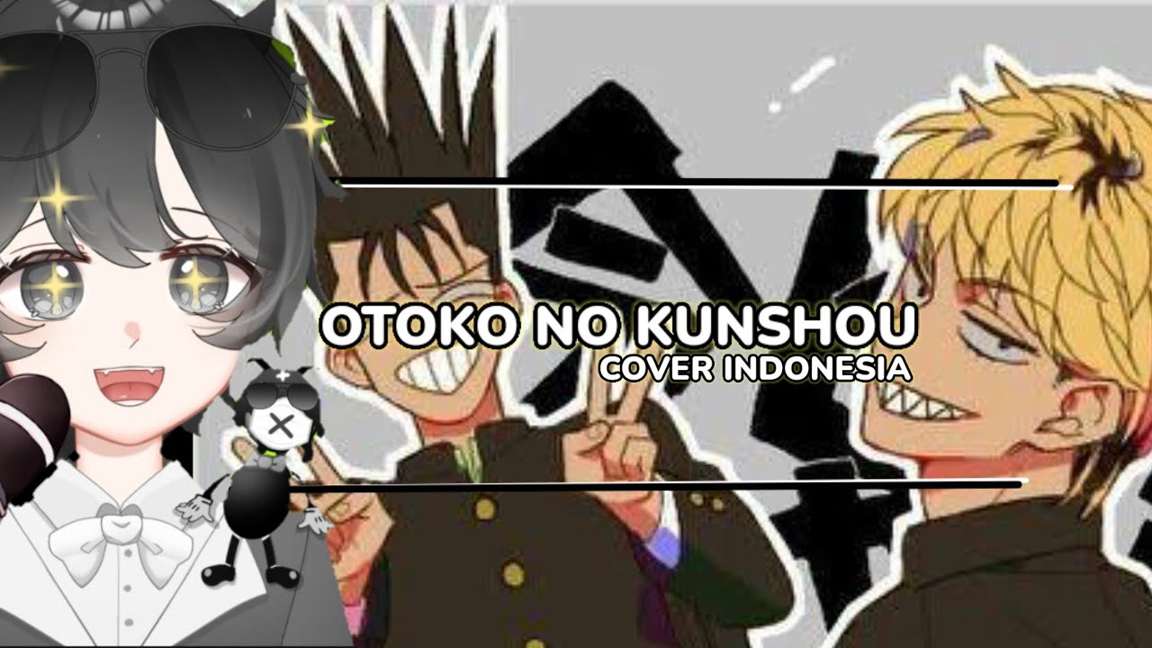 Otoko no Kunshou - Shima Daisuke | Versi Indonesia (Anthony Zero) - YouTube