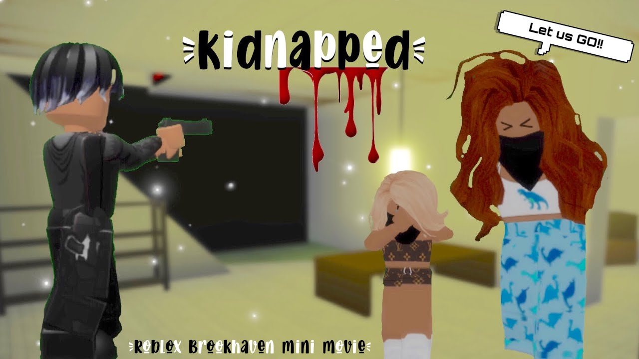 kidnapped... || Roblox Brookhaven mini movie || ~read DESCRIPTION ...