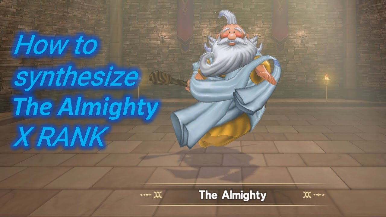 How to synthesize (X Rank) The Almighty - Skill - Chart - DRAGON QUEST ...